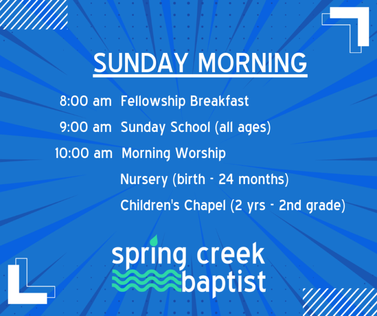 Services - Spring Creek Baptist Church